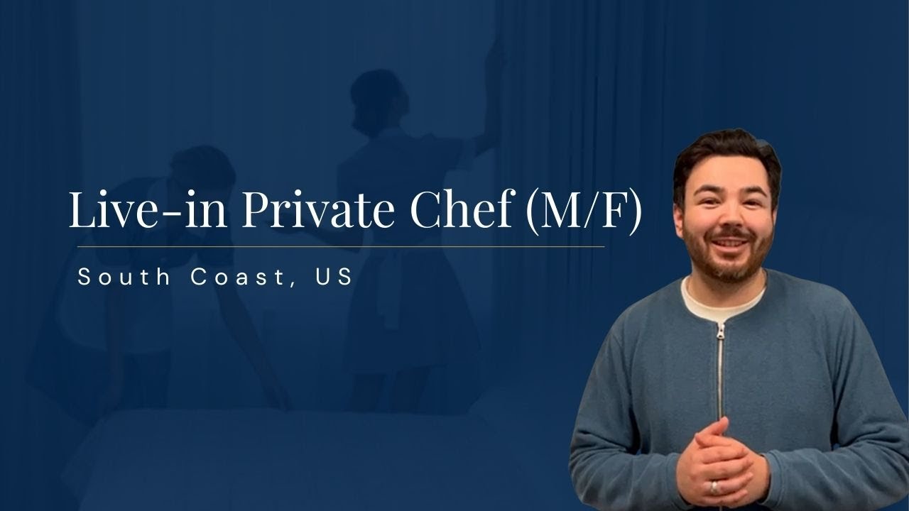 Live-in full time private chef cook in South Coast, United State of ...
