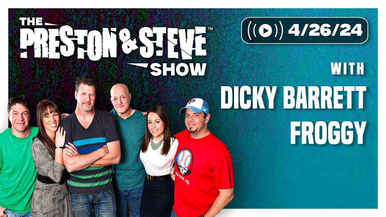 The Preston & Steve Show [4/26/24] - Dicky Barrett, Froggy - YouTube
