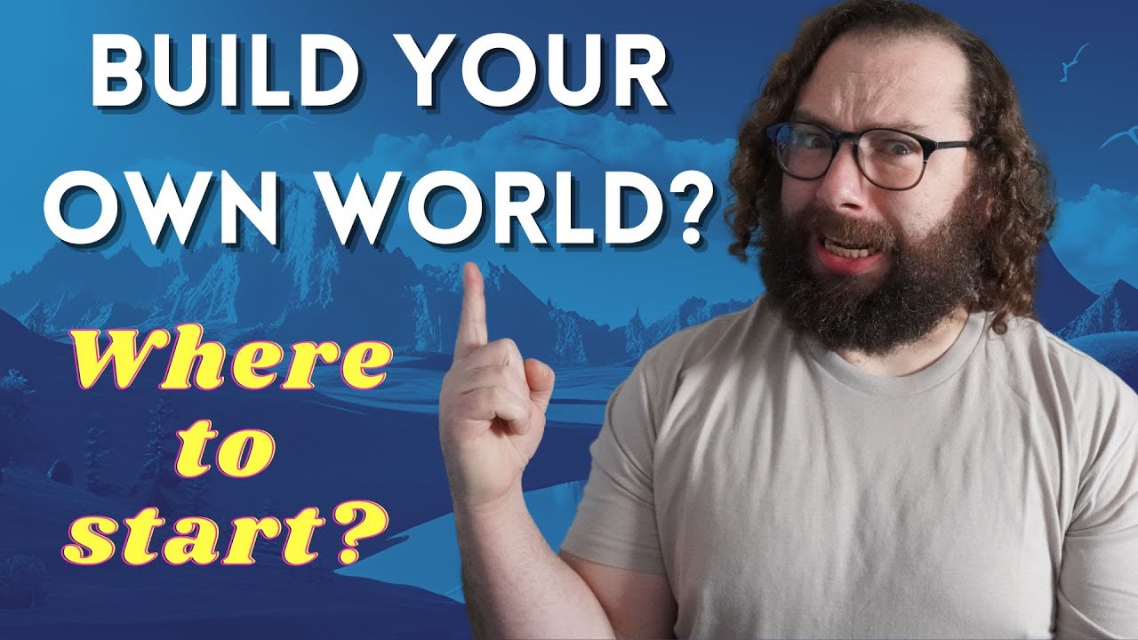 World Building Part One: Core Theme and Present State - YouTube