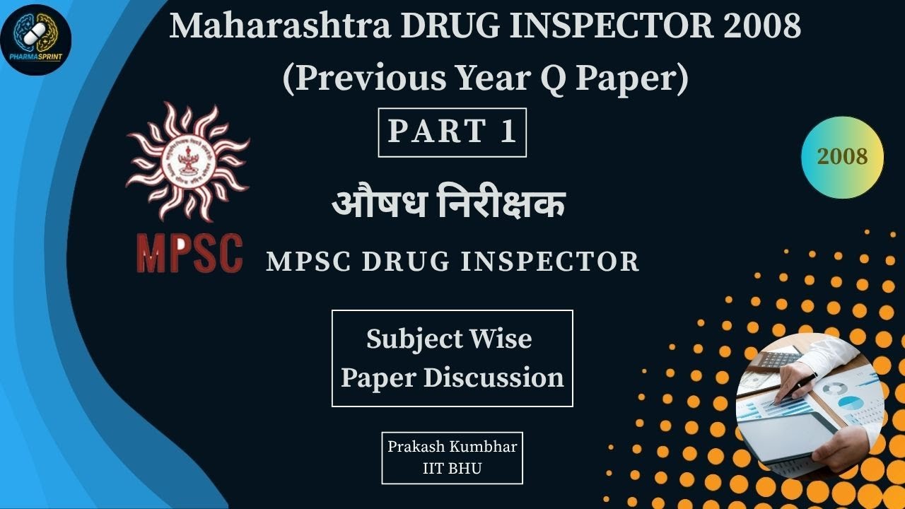 MPSC Drug Inspector 2008 (Previous Year Question Paper Discussion ...