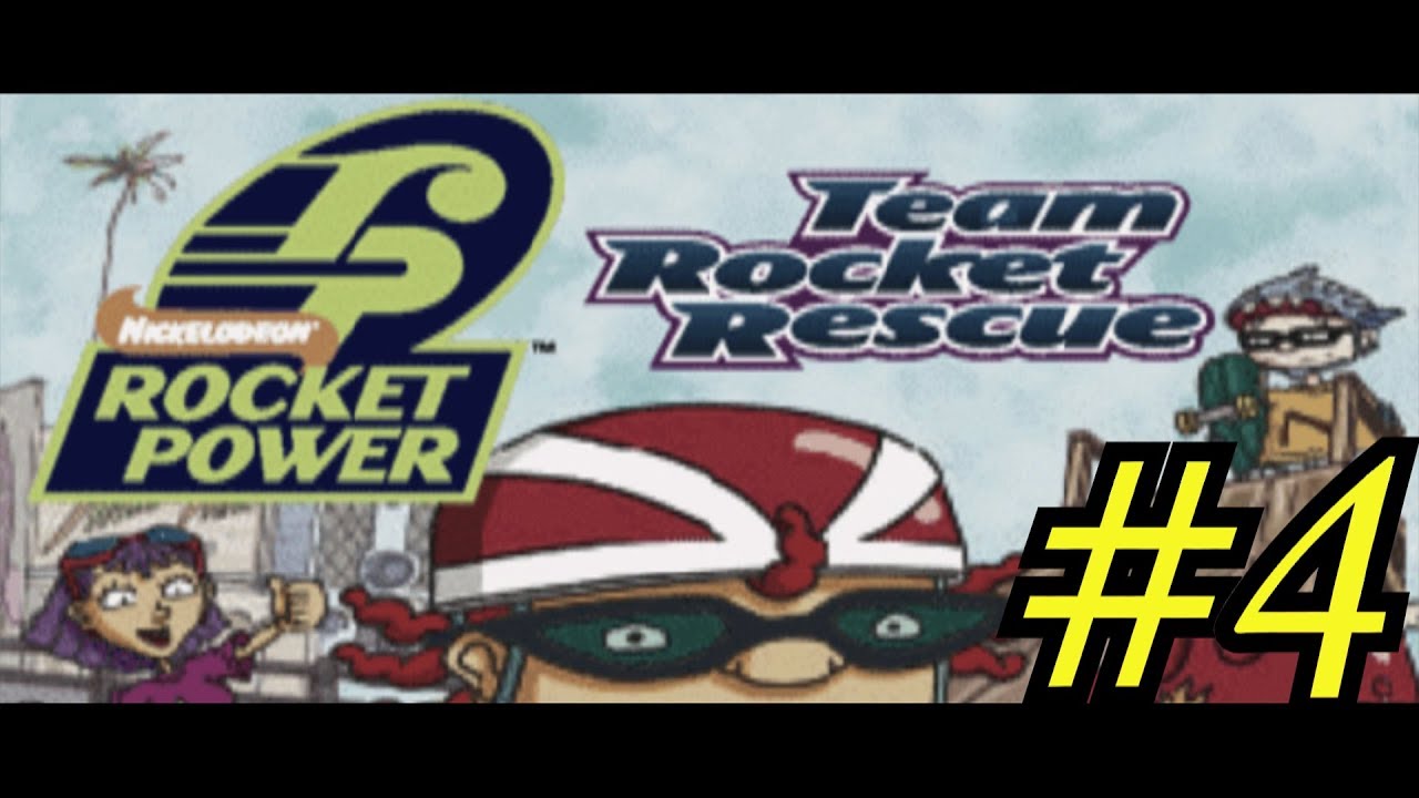Let's Play Rocket Power: Team Rocket Rescue Part 4: Stage 4 - YouTube