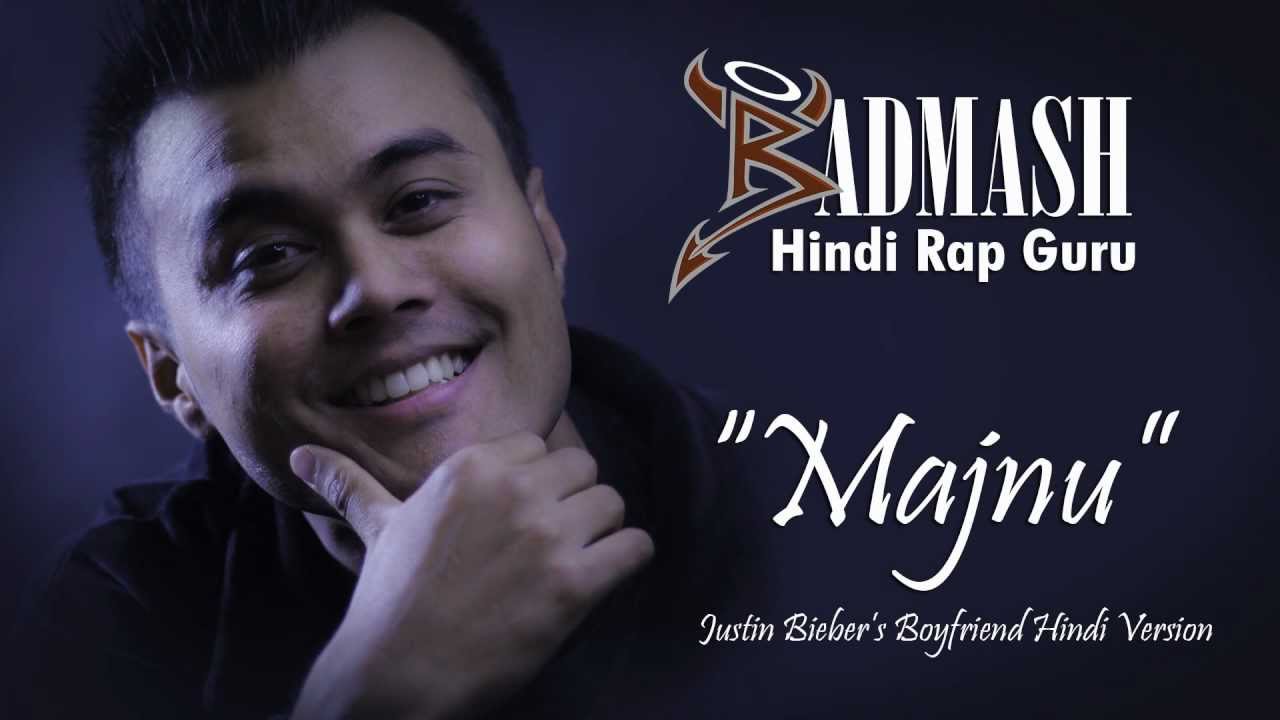Justin Bieber BOYFRIEND Hindi Version 2012 | MAJNU | Badmash | Hindi ...