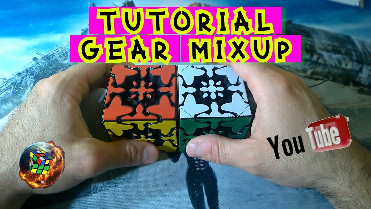 TUTORIAL GEAR MIXUP - YouTube