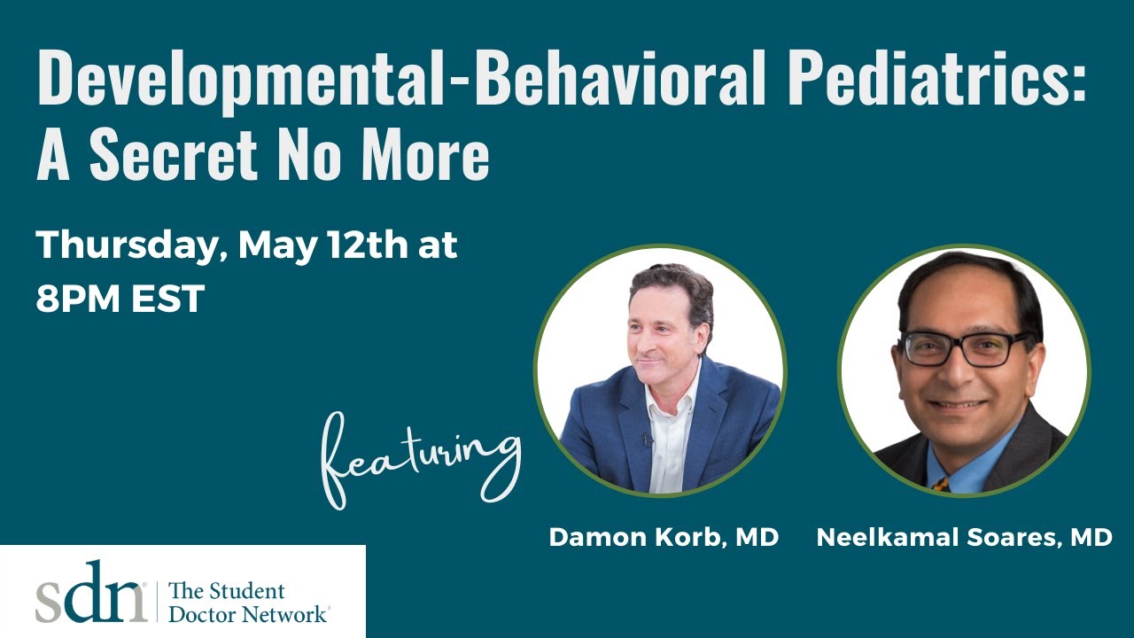 "Developmental-Behavioral Pediatrics: A Secret No More" with Dr. Damon ...