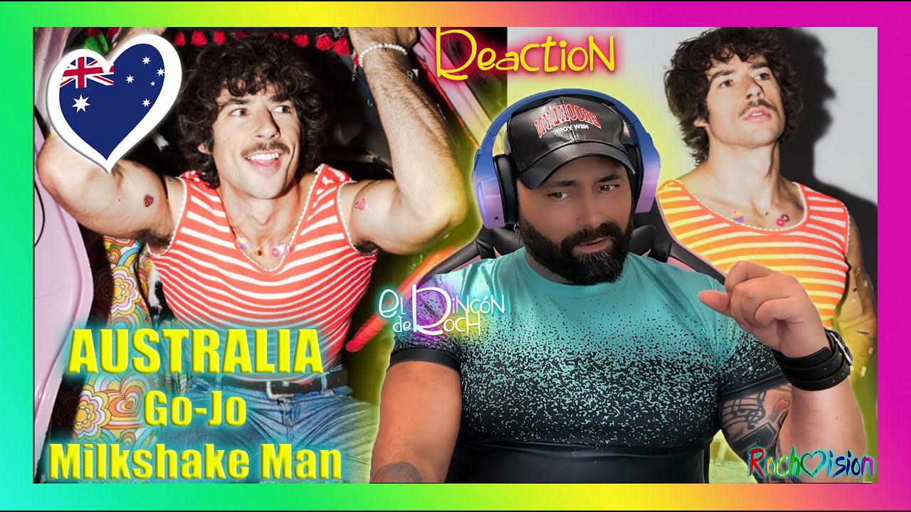 REACTION - Go Jo Milkshake Man - Australia 🇦🇺 #eurovision2025 - YouTube
