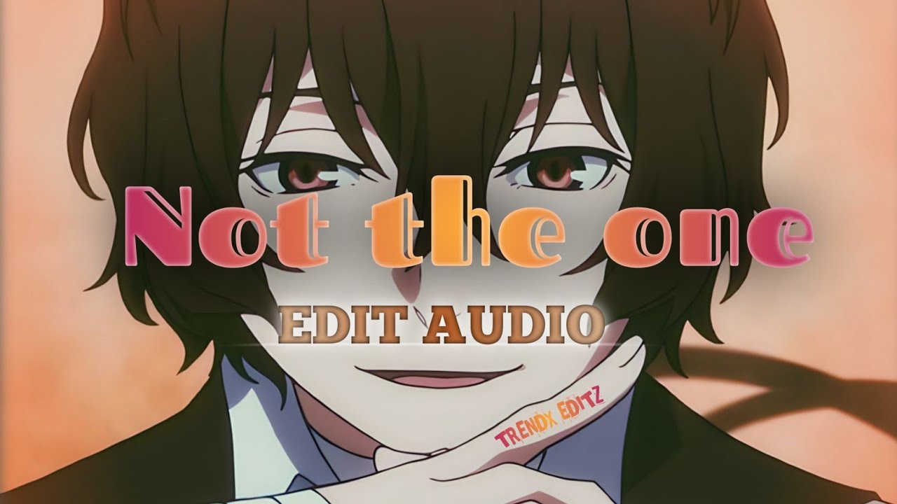 Not the one - [edit audio]. - YouTube