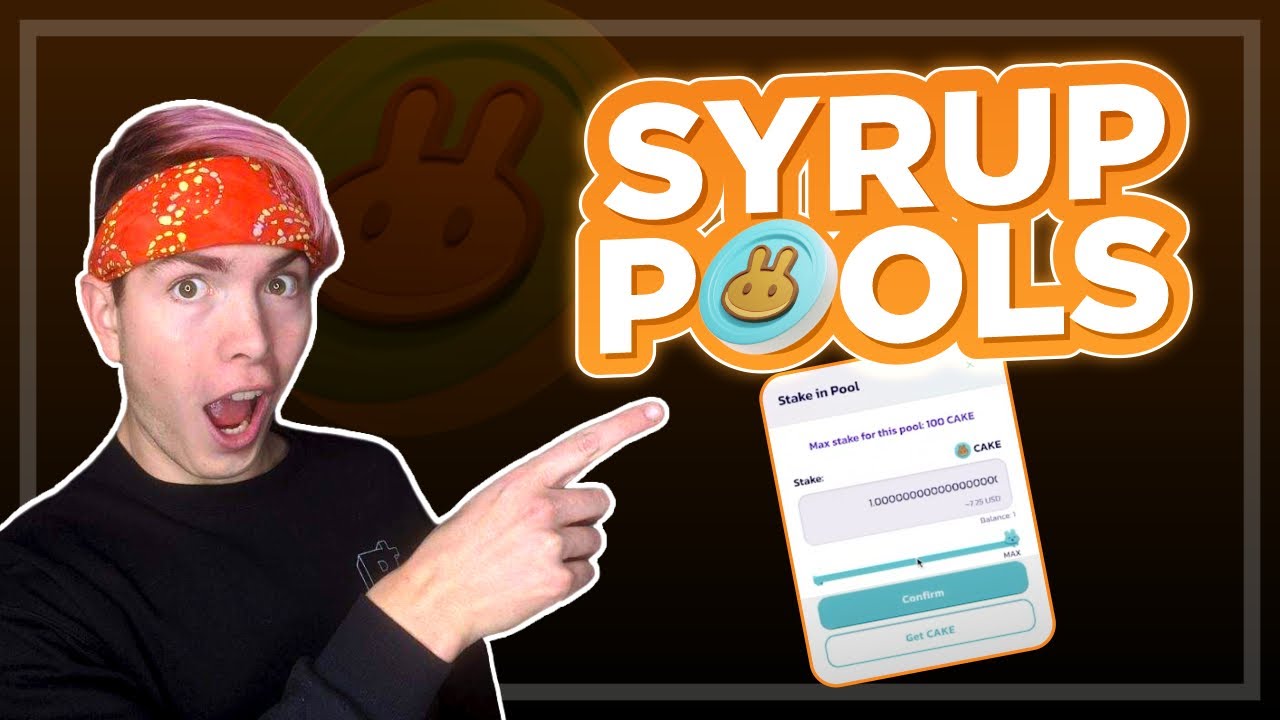 How To Make Money With PancakeSwap SYRUP Pools [Full Tutorial 2022 ...