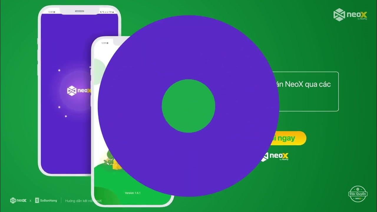 SoBanHang x NeoX | Hướng dẫn đăng ký NeoX trên Sổ Bán Hàng - YouTube