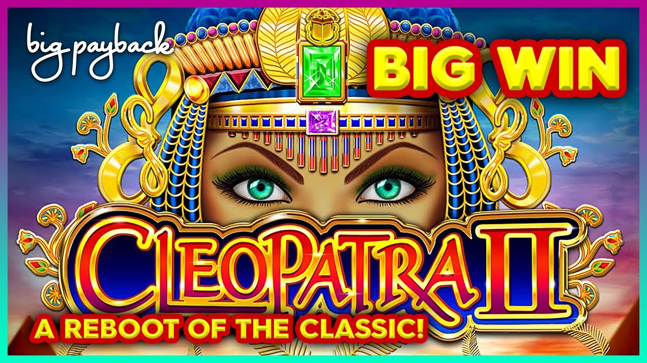 A Reboot of Cleopatra 2 Slots?! NO WAY! BIG WIN!! - YouTube