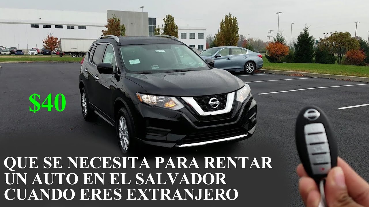 COMO RENTAR UN AUTO EN EL SALVADOR COMO ALQUILAR UN CARRO EN EL ...