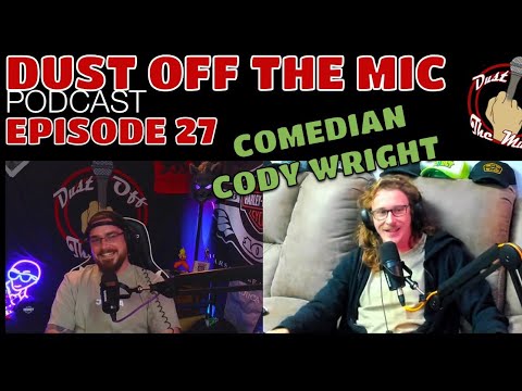 Episode# 27 Comedian Cody Wright - YouTube