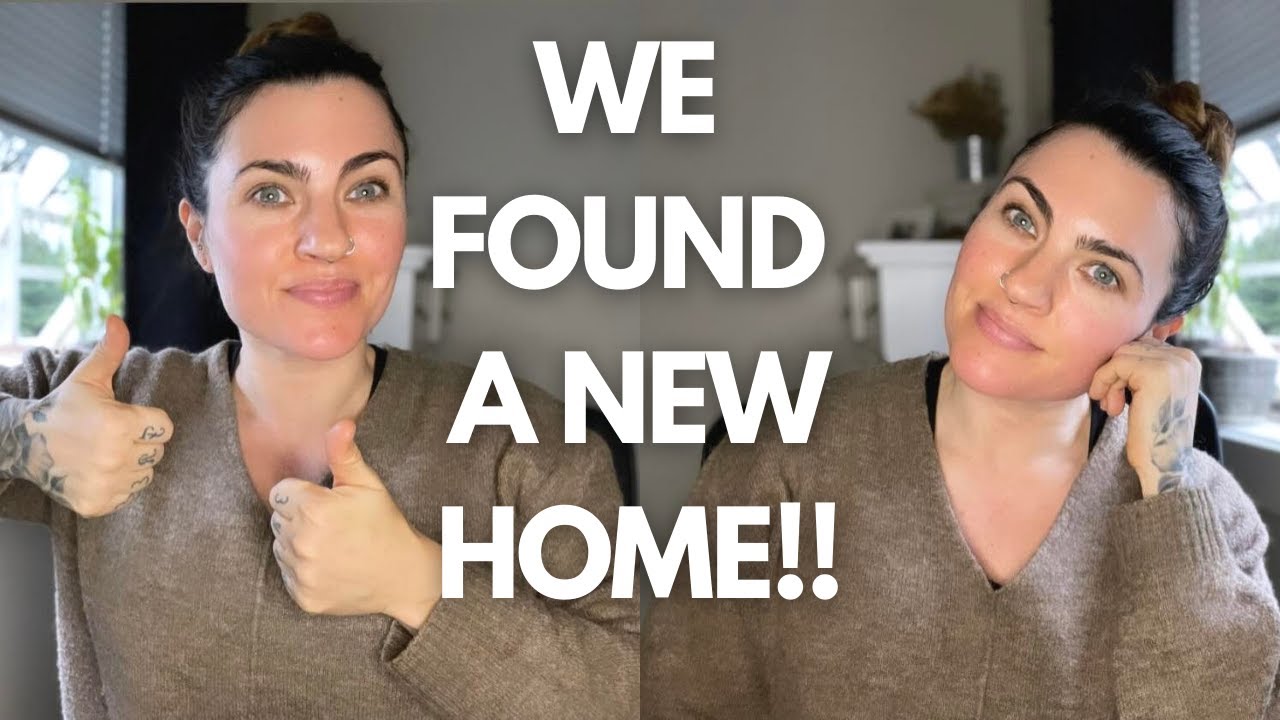 WE FOUND A NEW HOME | Life update - YouTube