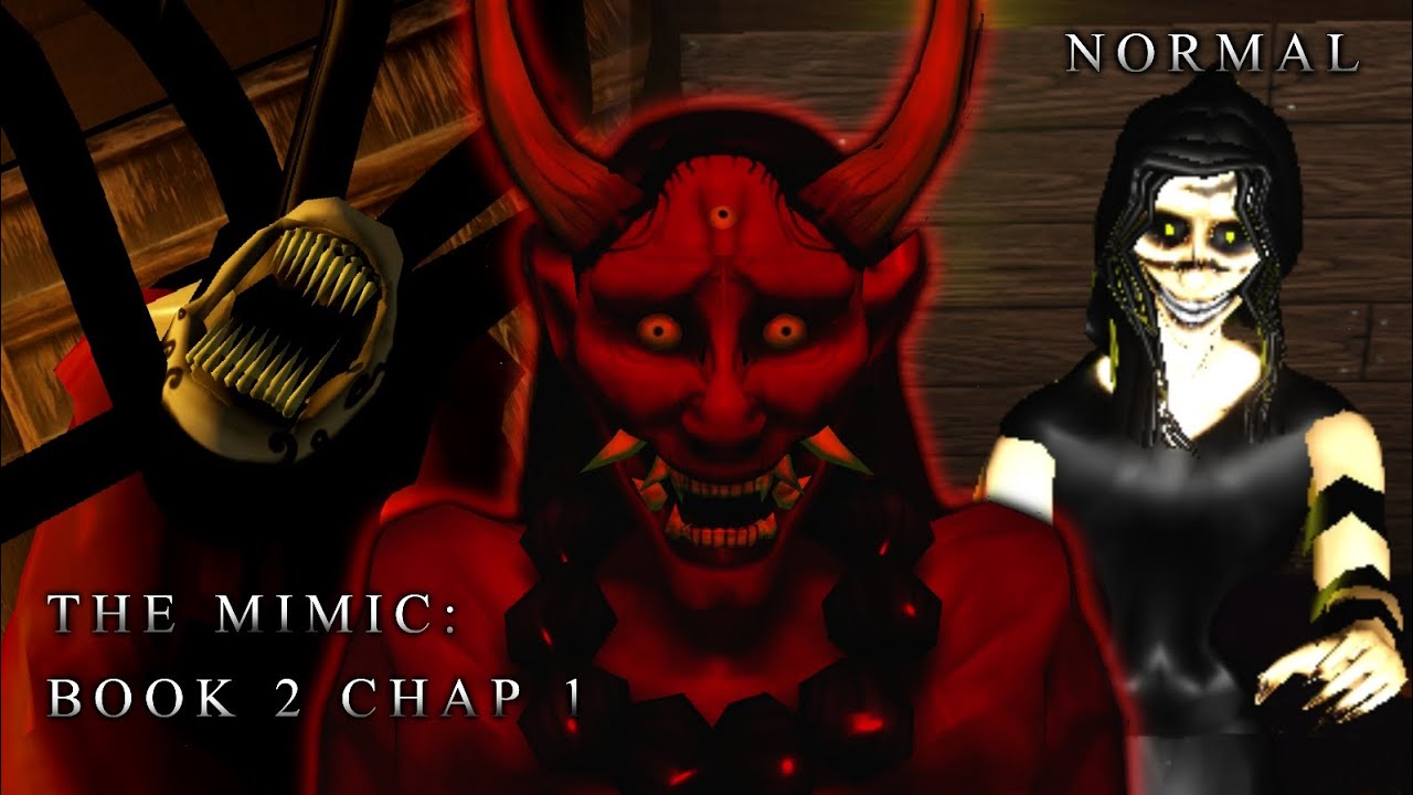 The Mimic: Book 2 Chapter 1 [NORMAL MODE] - Mobile Gameplay SOLO ...