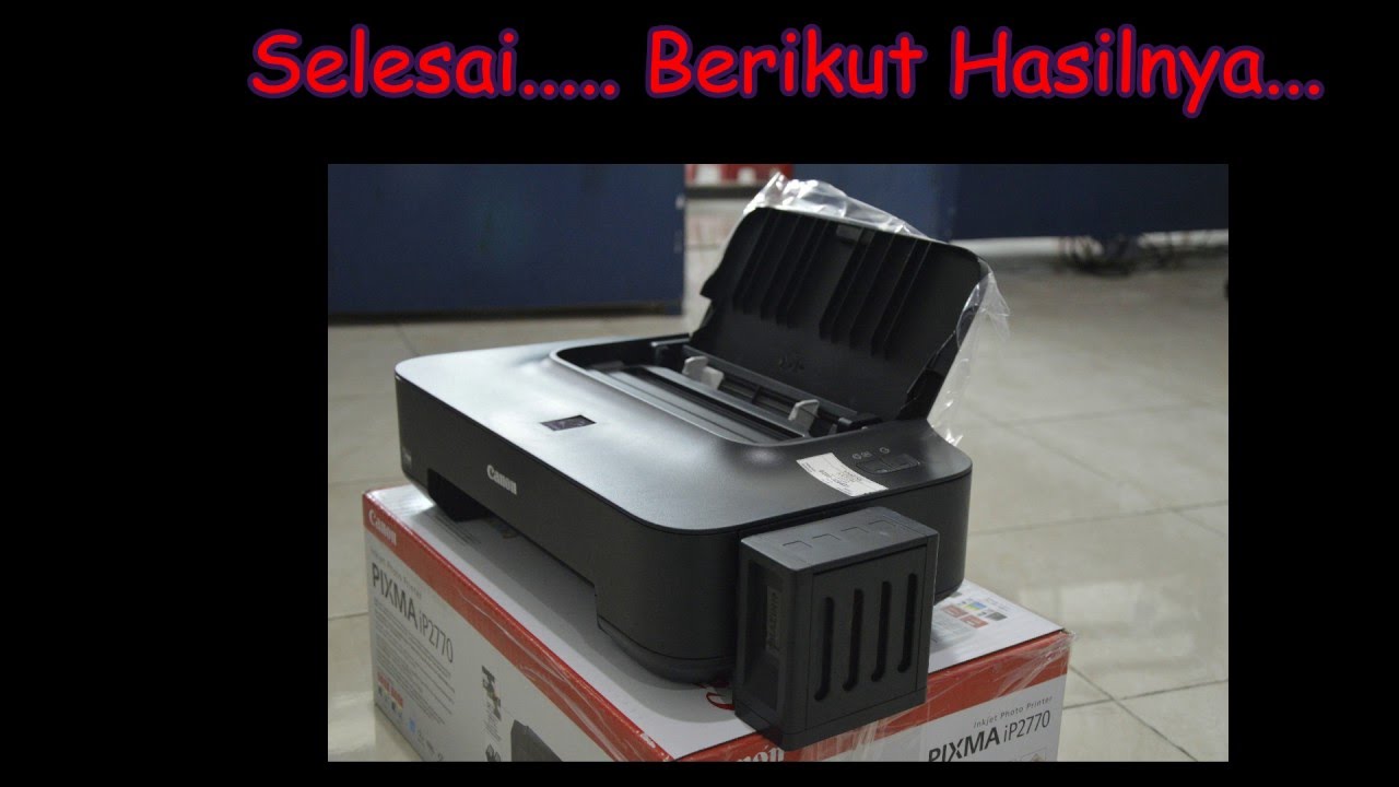 Cara Memasang Infus Printer Canon Pixma iP2770 | AMAZiNKPRINT.COM - YouTube