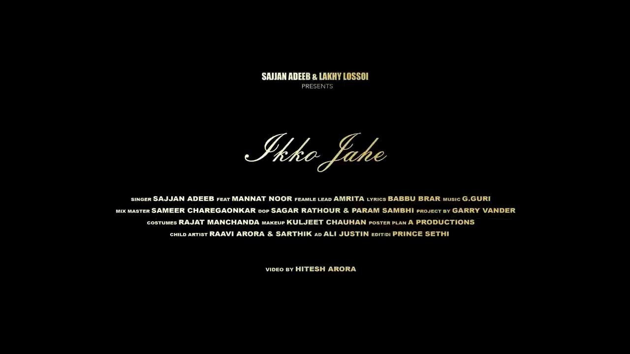 Aapa tadke Ladke Aathny Ikko Jehe (Sajjan Adeeb & Mannat Noor) New ...