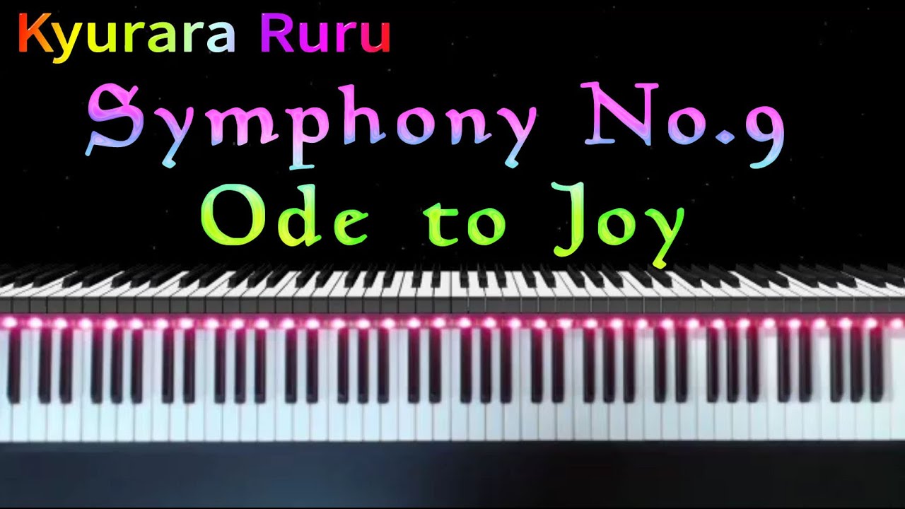 Beethoven：Symphony No.9 - Ode to Joy 】Simplified version [ PIANO SOLO ...