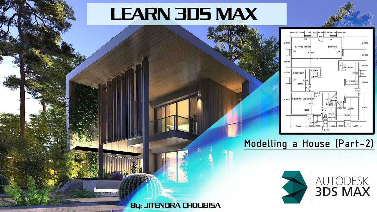 Modelling a House in 3ds Max [Part - II] - YouTube