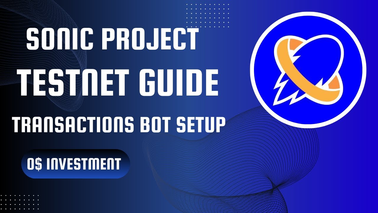 Sonic Testnet Guide | Bot To Make Instant Transactions | Hindi | - YouTube