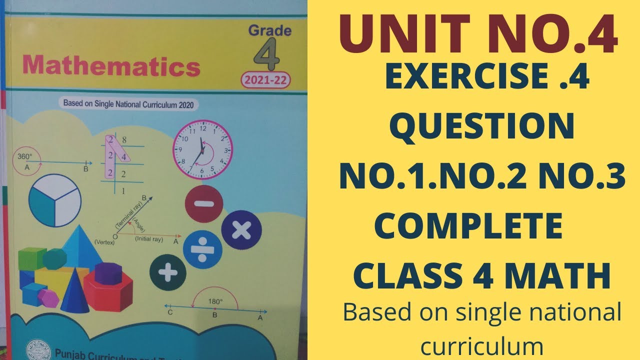 Unit no.4 exercise 4 question no.1 no.2 no.3 complete class 4 math ...