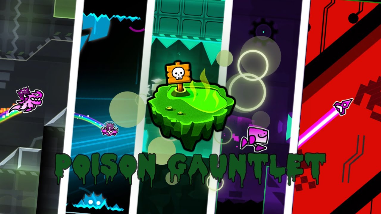 Poison Gauntlet 100% (All Coins) | Geometry Dash - YouTube