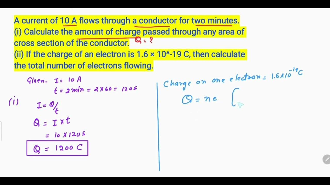 A current of 10 A flows through a conductor for two minutes.(i ...