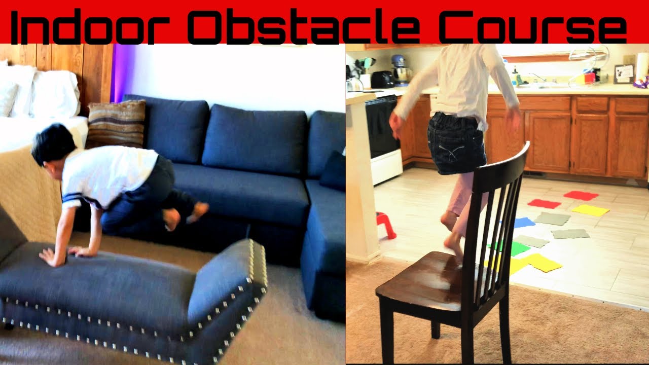 Entire house is a Obstacle course, family friendly things to do. - K's ...