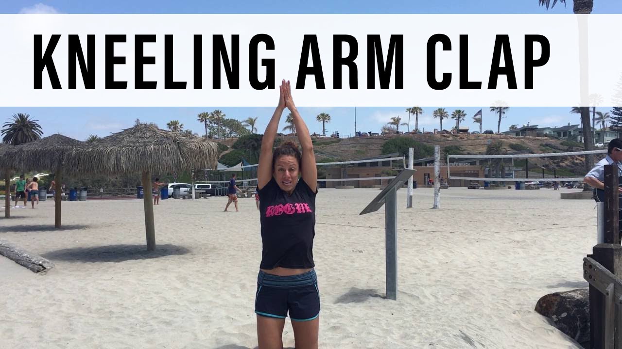 Kneeling Arm Clap - YouTube