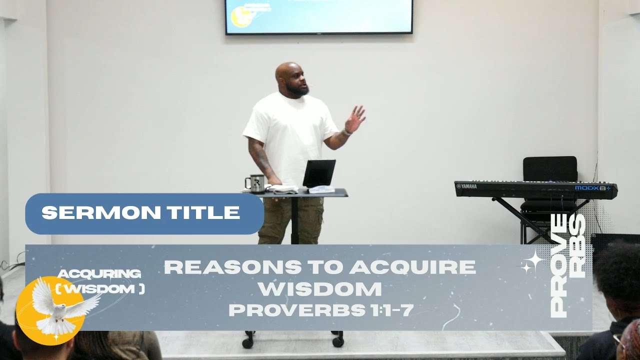 Proverbs 1:1-7 | Reasons To Acquire Wisdom | Pastor Tanks | 01-05-2025 ...