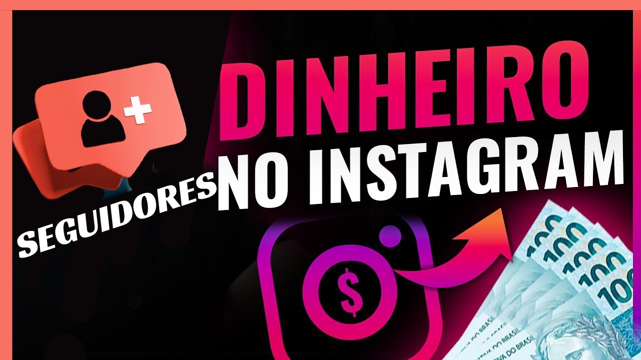 Como Conseguir Seguidores No Instagram E Conseguir Vendas No Marketing