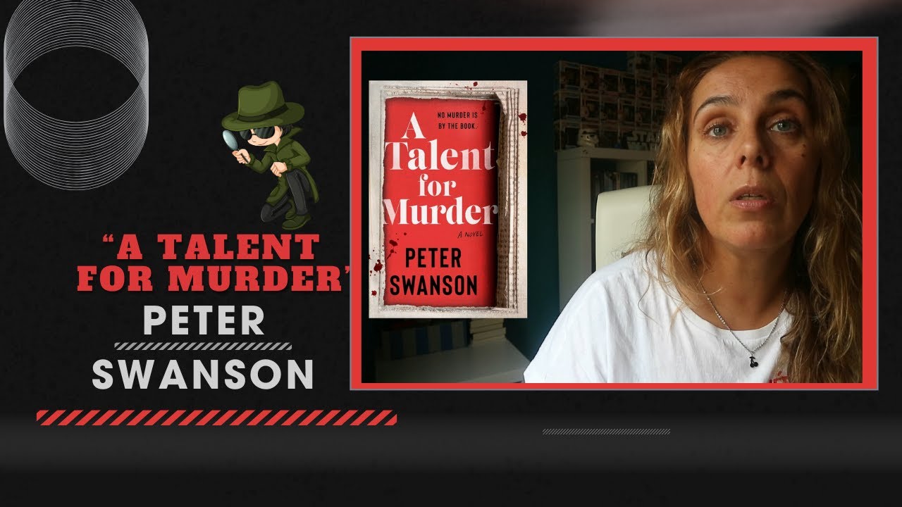 "A Talent for Murder" de Peter Swanson (Henry Kimball/Lily Kintner #3 ...