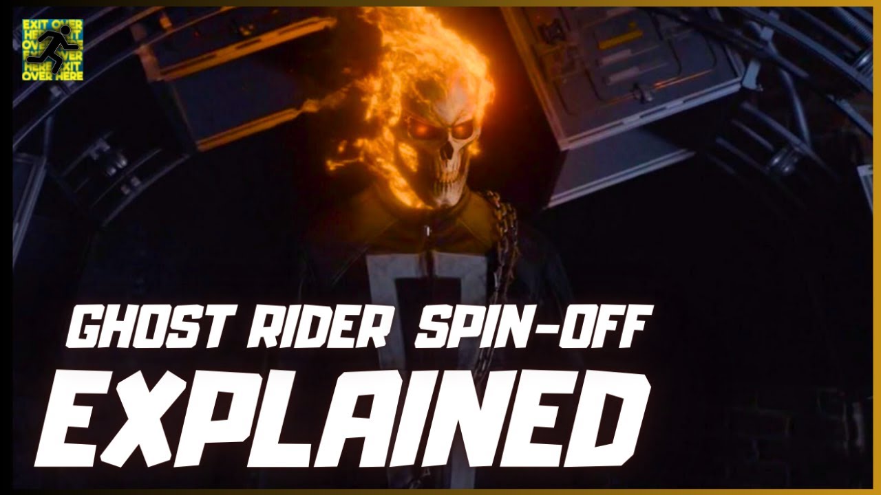 The Ghost Rider Spin-Off We ALMOST Got! - Agents of SHIELD Explained ...