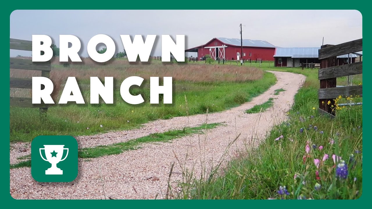 Brown Ranch - 2023 Lone Star Land Steward - YouTube