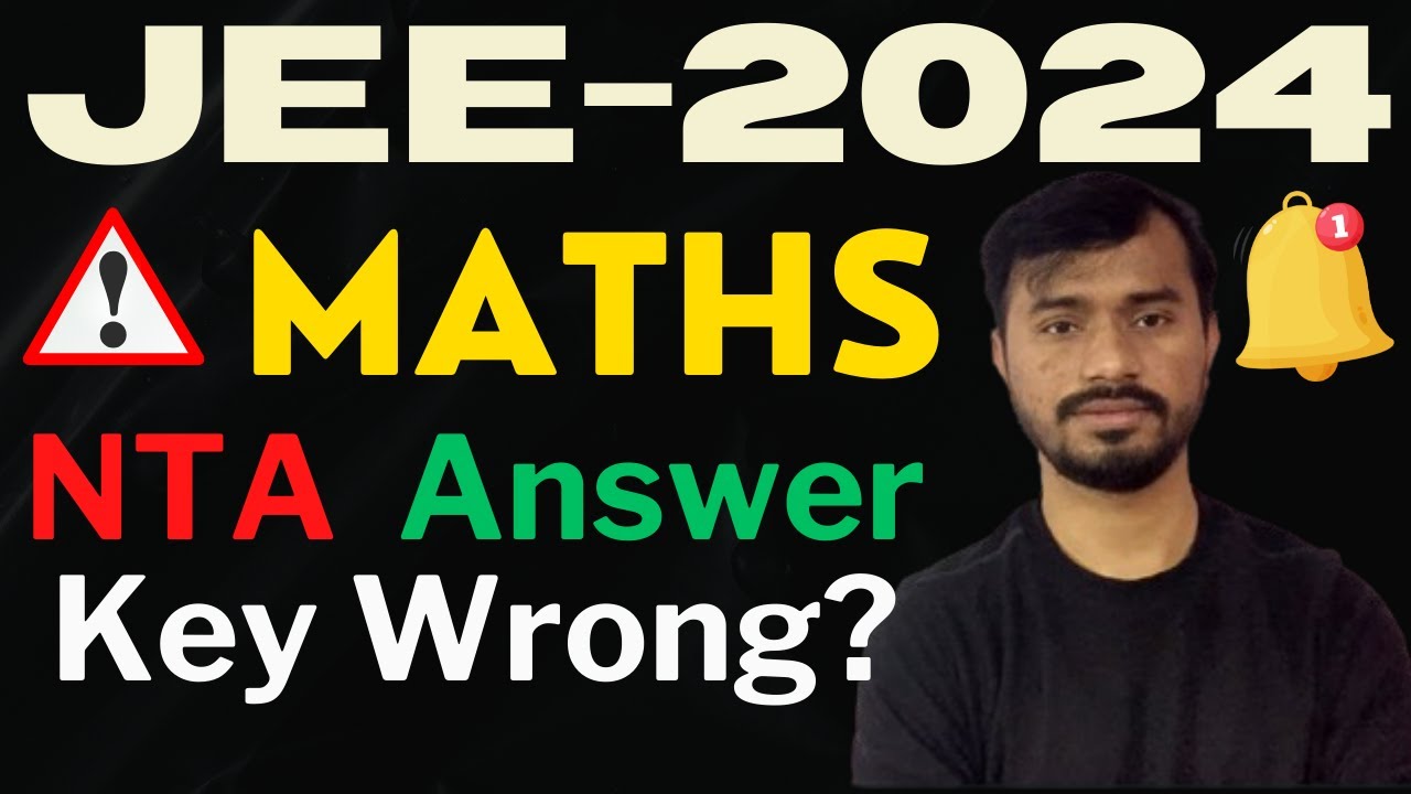 JEE 2024 Ans key| NTA Answer key JEE Main Maths | NTA JEE Main 2024 ...
