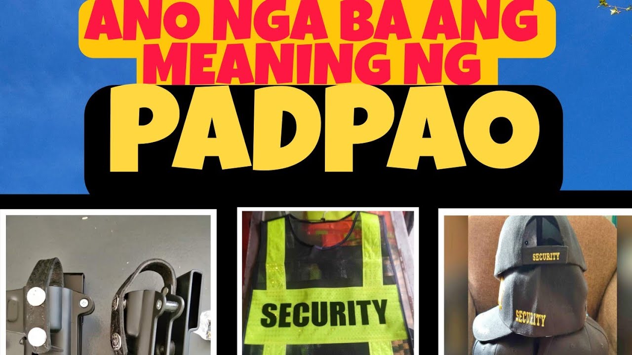 ANO NGA BA ANG MEANING NG PADPAO - YouTube