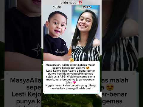 Bak Kakak Adik! 😍 Kemiripan Lesti Kejora dan Abang L Sejak ABG Bikin Gemas 🤗