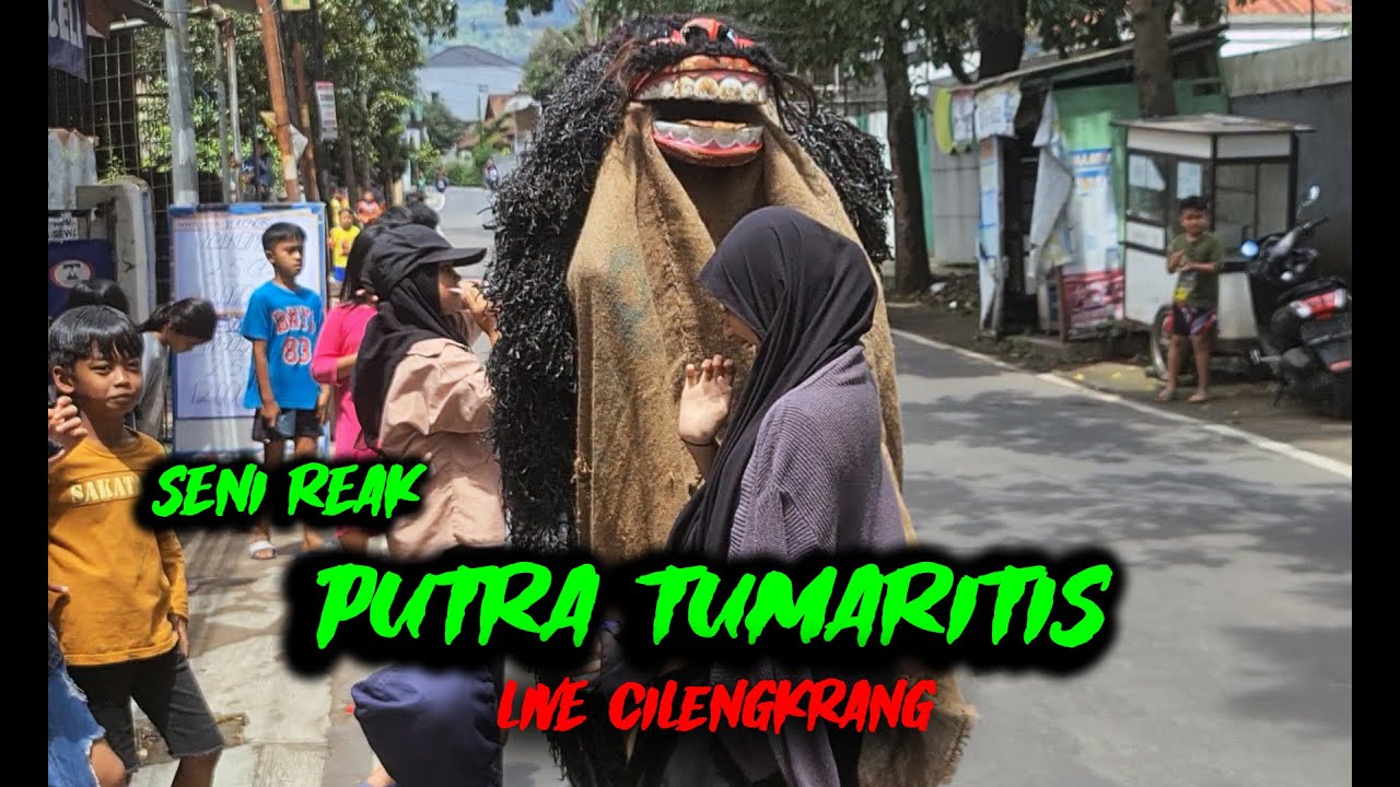 LIive Perform Seni Reak Tumaritis Di Cilengkrang // Meriah, Bocil pun ...