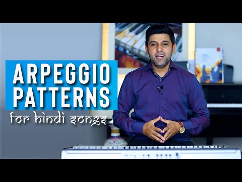 Arpeggio For Hindi Songs | 3 Easy Arpeggio Patterns