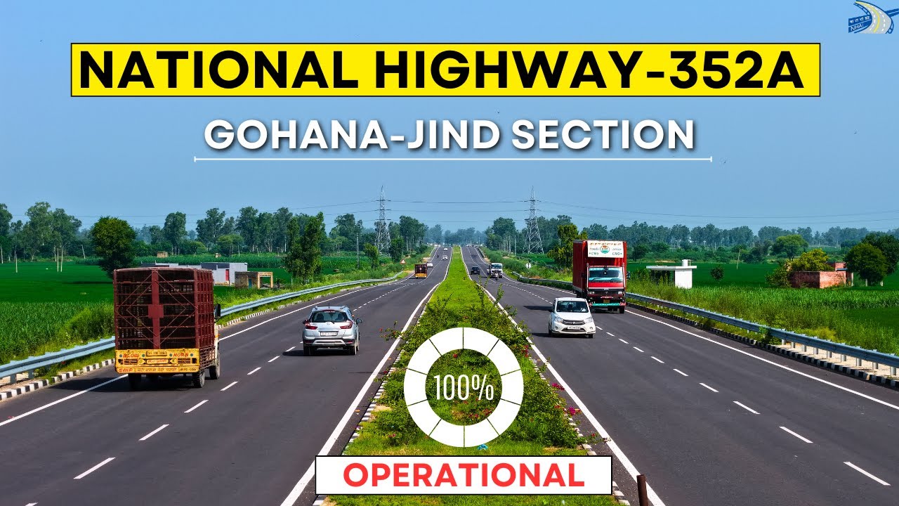 National Highway-352A : Fully Operational | Jind to Gohana in 30 Min ...