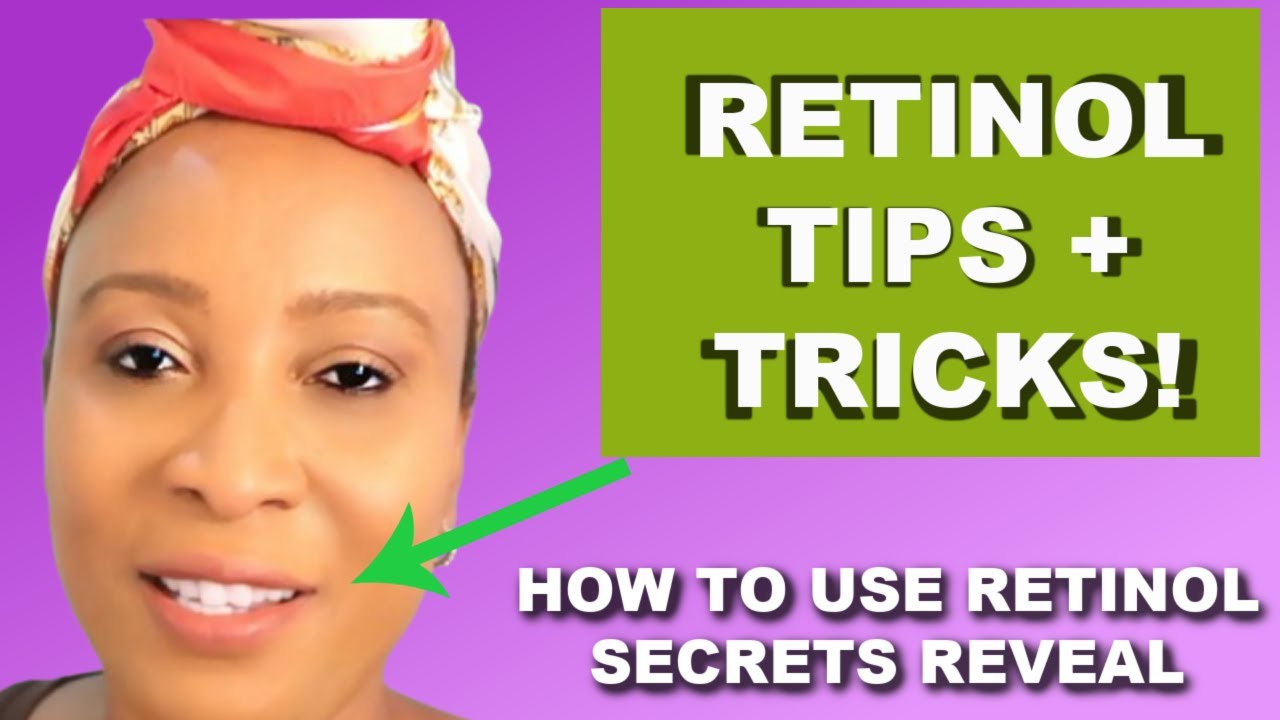 RETINOL TIPS + TRICKS! HOW TO USE RETINOL CREAMS AND SERUMS - YouTube