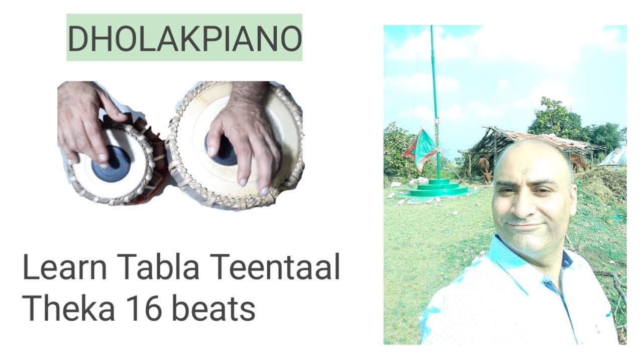How to play tabla teentaal theka basic tabla lesson - YouTube