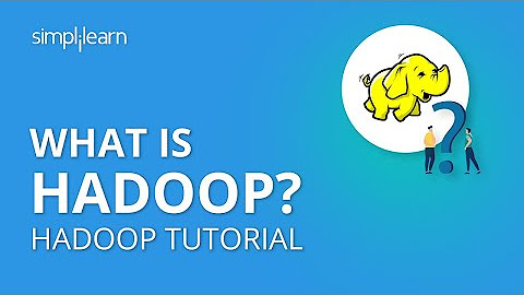 Big Data Hadoop Tutorial 2024 | Big Data for Beginners | Simplilearn ...