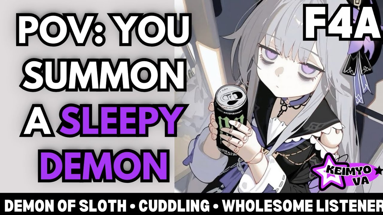 『Accidentally summoning a SLEEPY DEMON!』[F4A] [Cuddling] [Wholesome ...