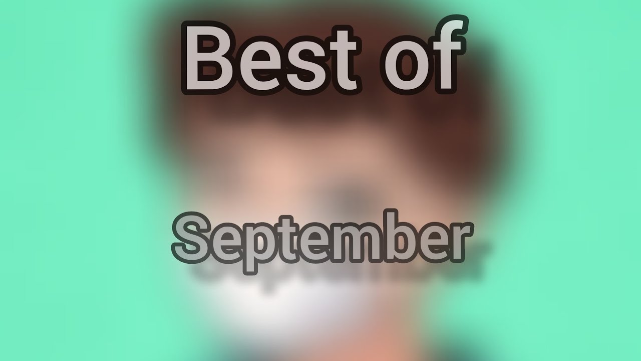 BEST OF SEPTEMBER 2021 - YouTube