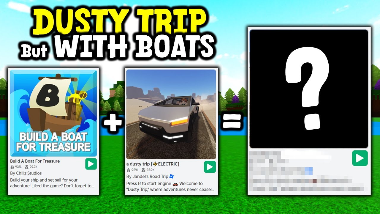 A Dusty trip BUT WITH BOATS!! (Roblox) - YouTube