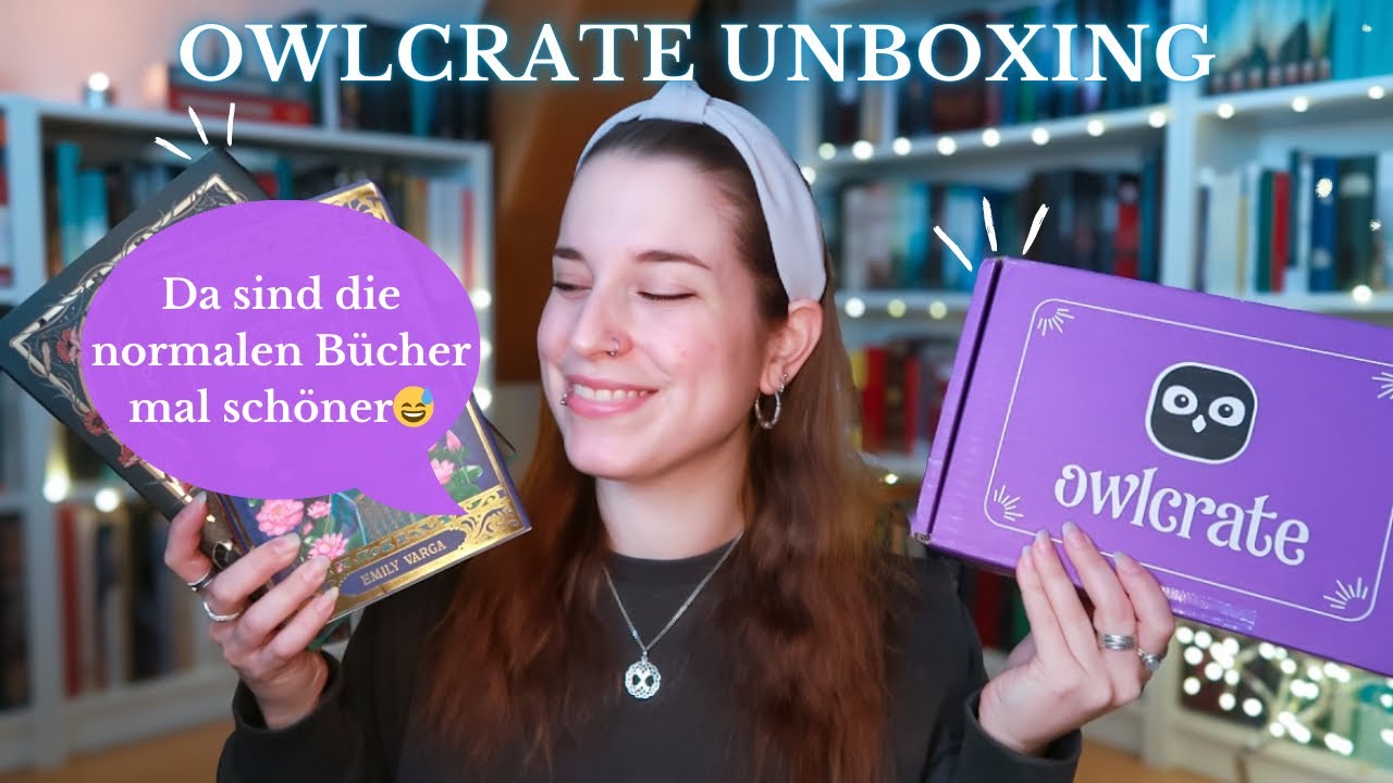 Die Originalausgaben sind schöner😅| Special Edition Owlcrate Unboxing & mini Bristol Keats ...