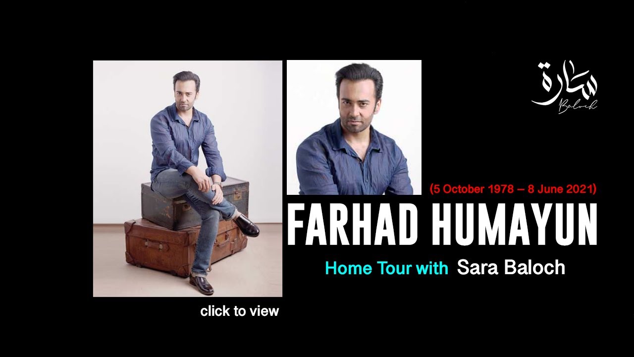 Farhad Humayun Last Show | Exclusive Home Tour - YouTube