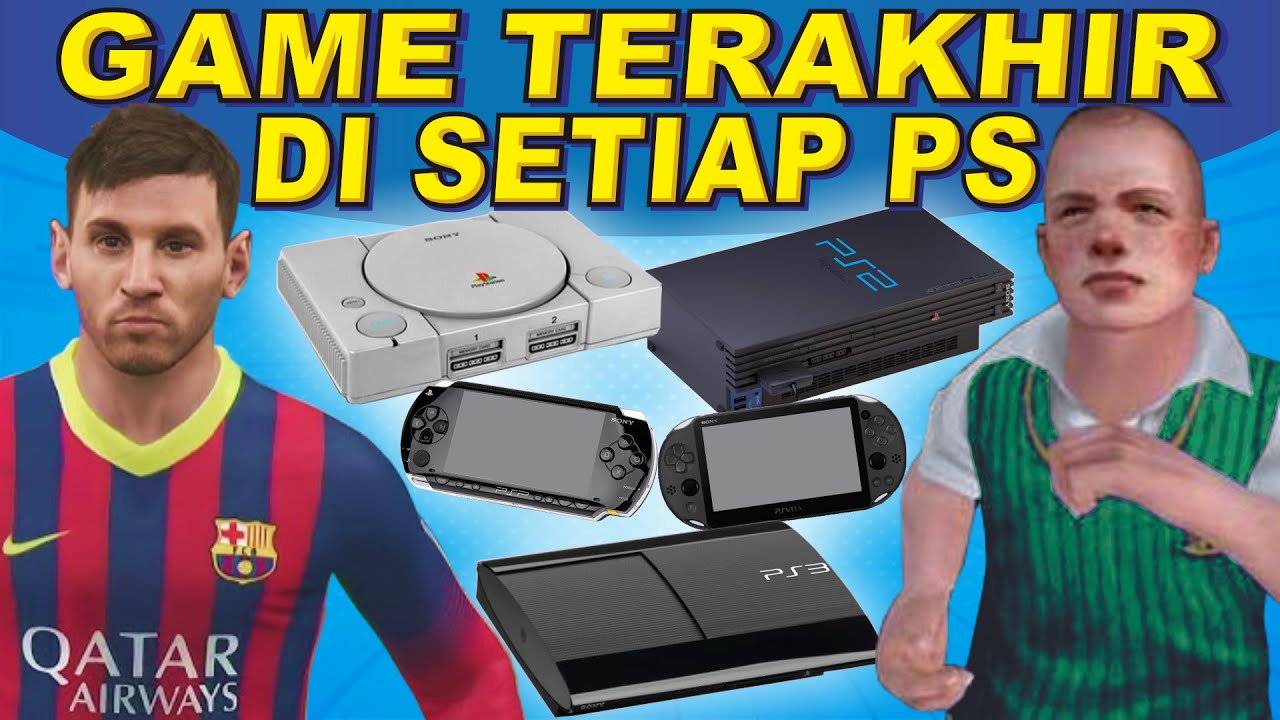 GAME TERAKHIR di Semua Konsol Sony PlayStation‼️ PS1, PS2, PSP, PS3 ...