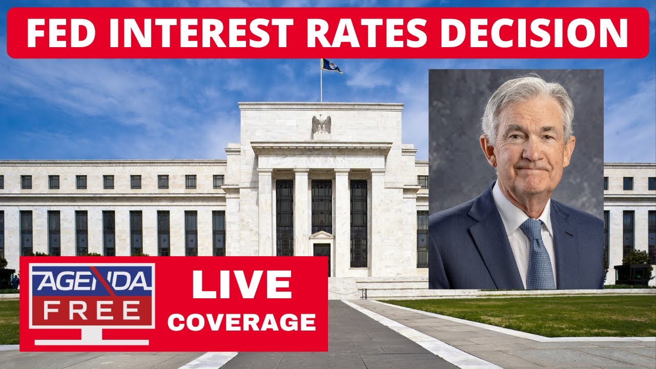 Fed Interest Rates Decision & Jerome Powell Press Conference - LIVE ...