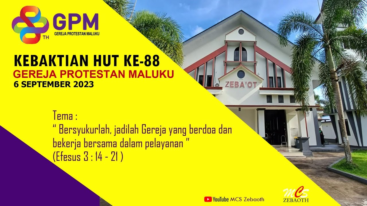 LIVE STREAM KEBAKTIAN HUT KE 88 GPM , JEMAAT GPM SAPARUA - TIOUW ...