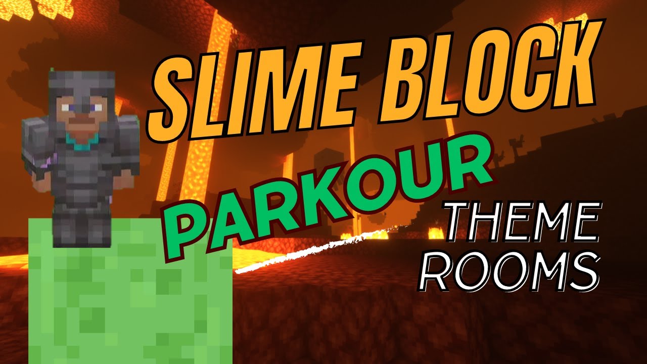 Slime Block Parkour - Minecraft Theme Rooms - YouTube